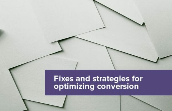 5 Quick Fixes And 2 Long Term Strategies To Improve Your Conversion ...