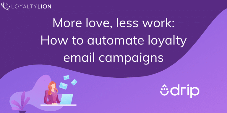 Guest Post: More Love, Less Work: How To Automate Loyalty Email ...