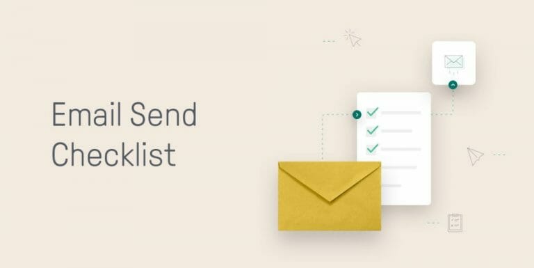The Ultimate Email Send Checklist For Your Next Marketing Campaign ...