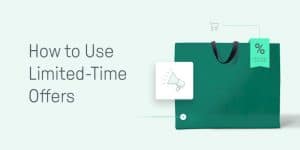 วิธีใช้ข้อเสนอพิเศษช่วงเวลาจำกัด | Ecommerce Fastlane