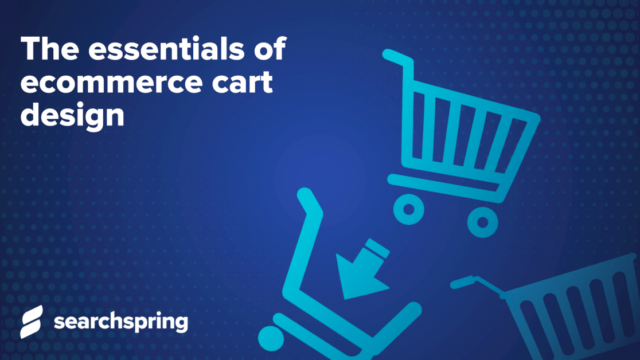The Essentials Of Ecommerce Cart Design | Ecommerce Fastlane