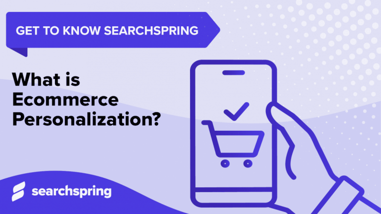 What Is Ecommerce Personalization? | Ecommerce Fastlane