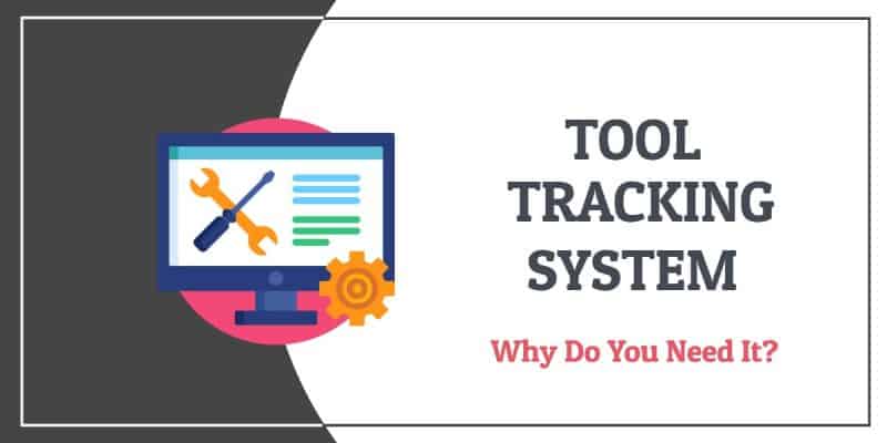9 Reasons Your Business Needs Accurate Tool Tracking Software | Ecommerce Fastlane