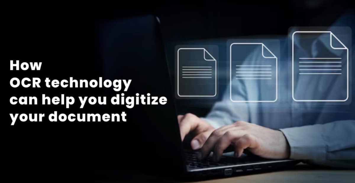 How OCR Technology Can Help You Digitize Your Document | Ecommerce Fastlane