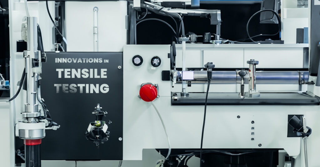 What Innovations In Tensile Testing Indicate For The Future Of The ...