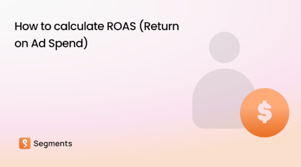 How To Calculate ROAS (Return On Ad Spend) | Ecommerce Fastlane