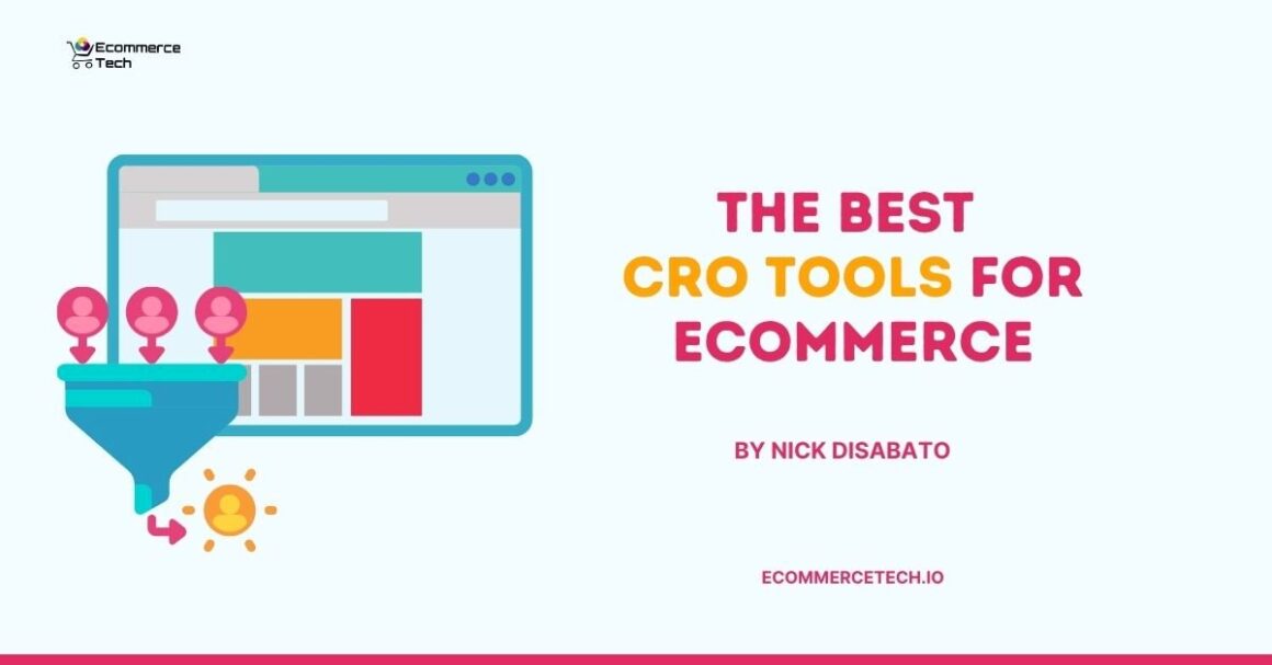 The Best CRO Tools For Ecommerce | Ecommerce Fastlane