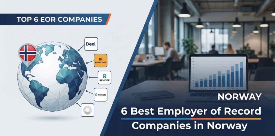 6 Best Employer Of Record Companies In Norway | Ecommerce Fastlane